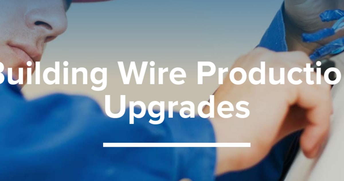 Building wire production line upgrades | expometals