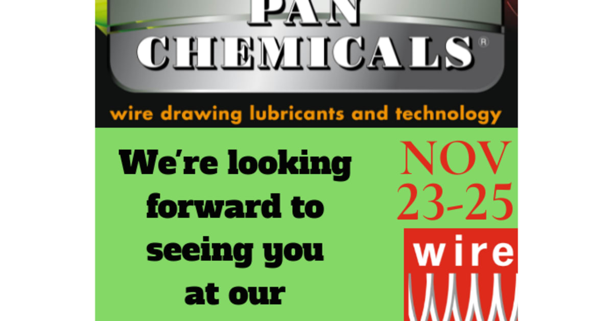 Come learn about Pan Chemicals products at wire India 2022 | expometals