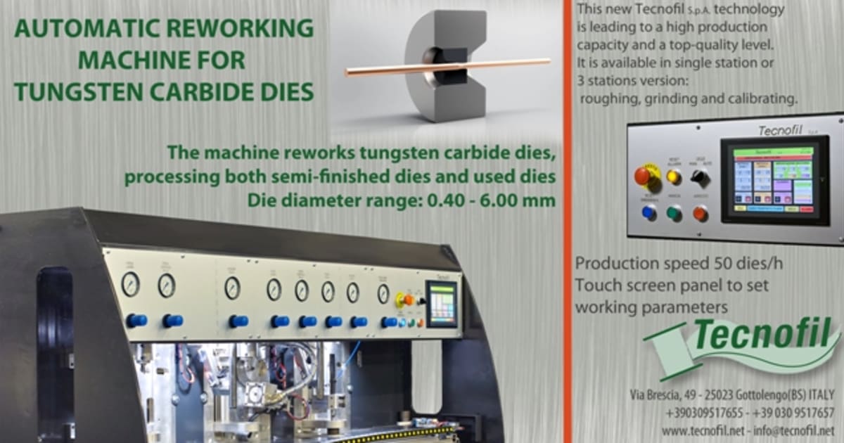 TECNOFIL Spa: Automatic reworking machine for tungsten carbide dies ...