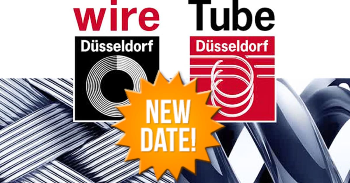 When will wire & Tube 2020 take place? Here the new dates | expometals