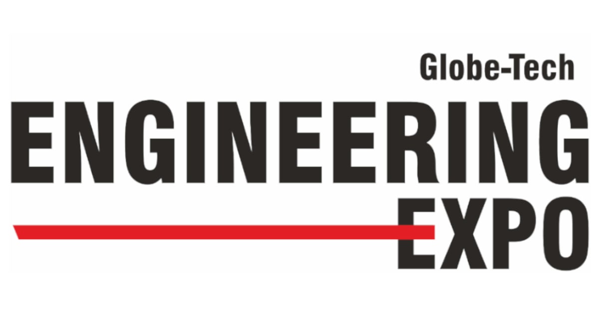 Globe-Tech Engineering Expo | expometals