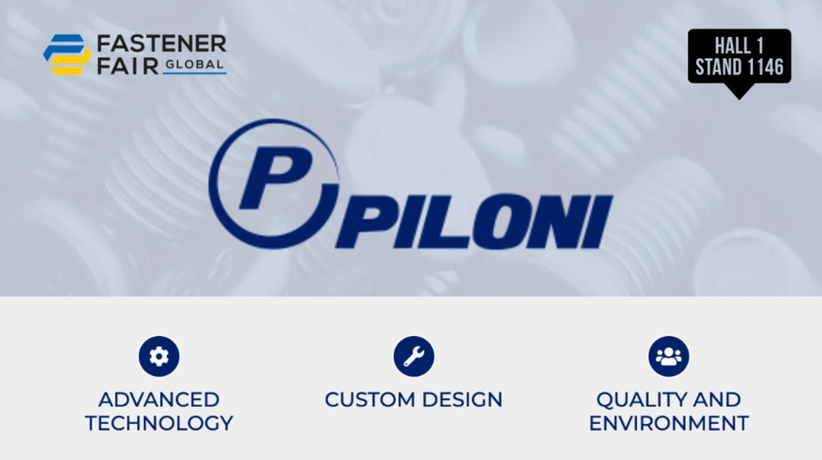 Piloni Srl at Fastener Fair Global 2025 | expometals