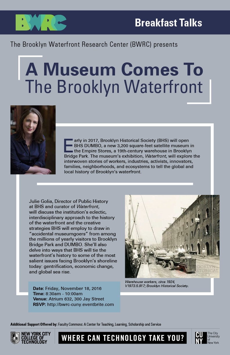 BWRC Breakfast Talks presents A Museum Comes To The Brooklyn Waterfront ...
