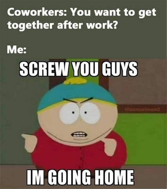 Get Together After Work Meme