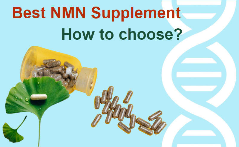 How to Choose the Best NMN Supplement for Your Health