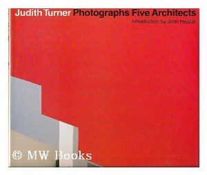 Very Goods | Judith Turner Photographs: Five Architects: Judith Turner ...