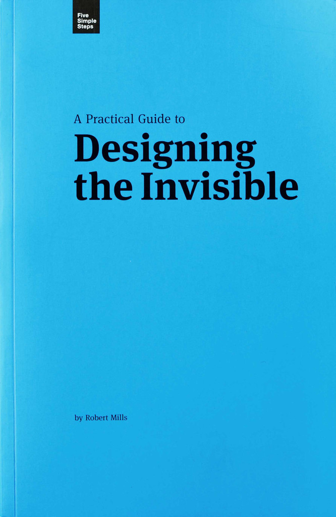 Very Goods | Designing the Invisible | Five Simple Steps