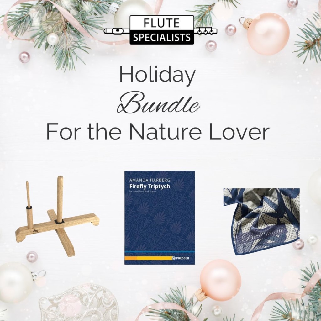 Holiday Bundle For the Nature Lover - Flute Specialists