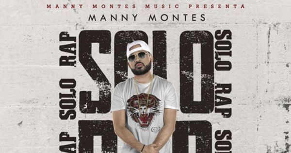 Solo Rap de Manny Montes 🎵 Canciones del Album Solo Rap
