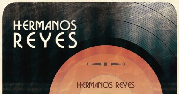 Que Padre Es La Vida de Los Hermanos Reyes 🎵 del Álbum Hermanos Reyes