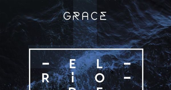 El Río De Dios de Grupo Grace 🎵 Canciones del Album El Río De Dios