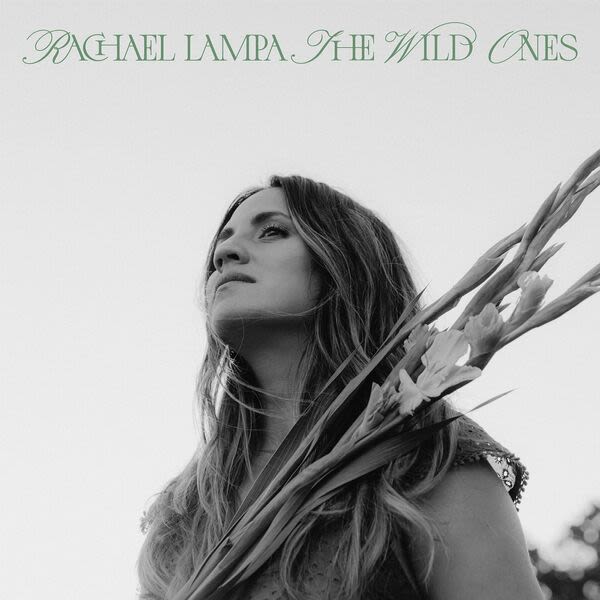The Wild Ones De Rachael Lampa 🎵 Canciones Del Album The Wild Ones