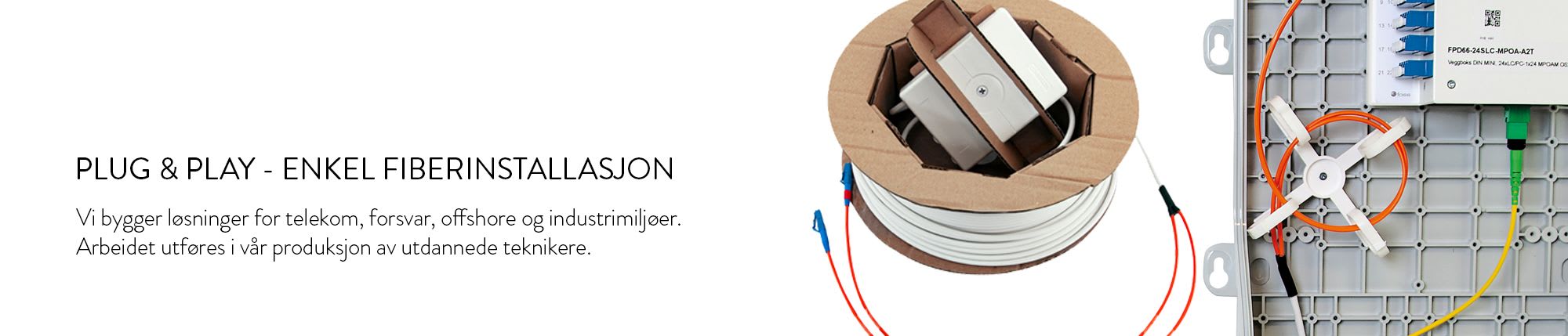 Foss AS Fiberoptisk Systemsalg