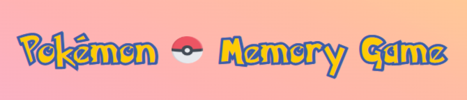 GitHub - johnsonmkevin/PokeMon-Memory-Game