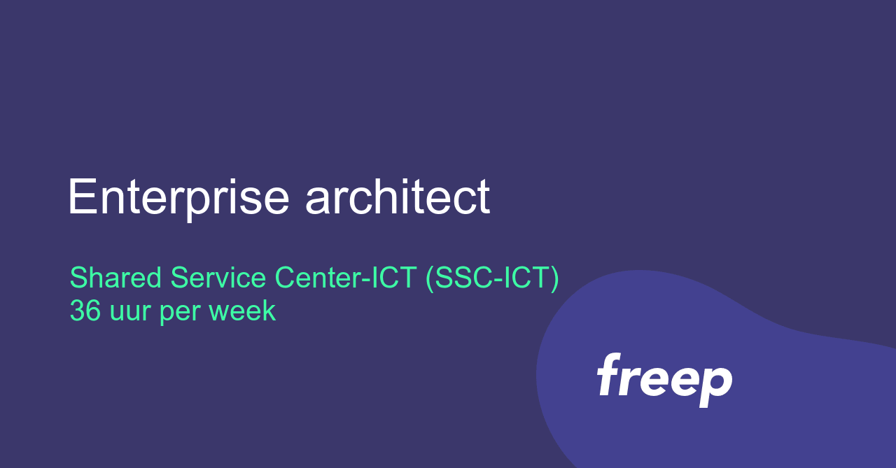 Enterprise architect bij Shared Service Center-ICT (SSC-ICT) - ZZP ...