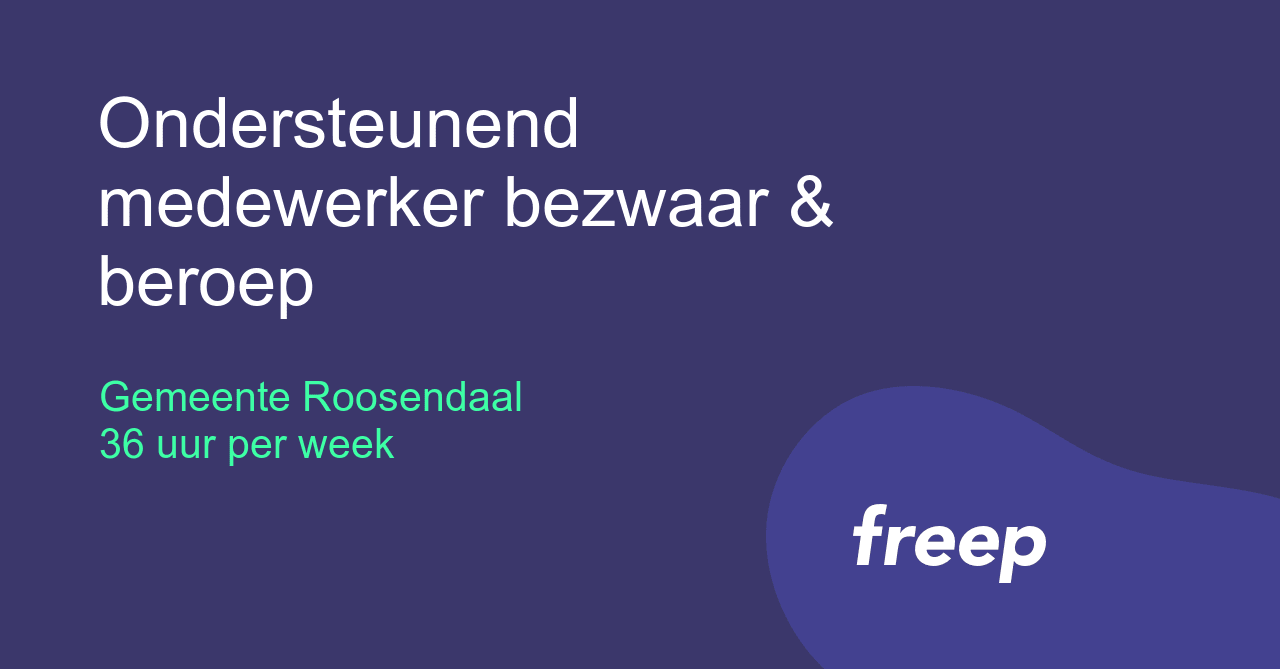 Ondersteunend medewerker bezwaar & beroep bij Gemeente Roosendaal - ZZP ...