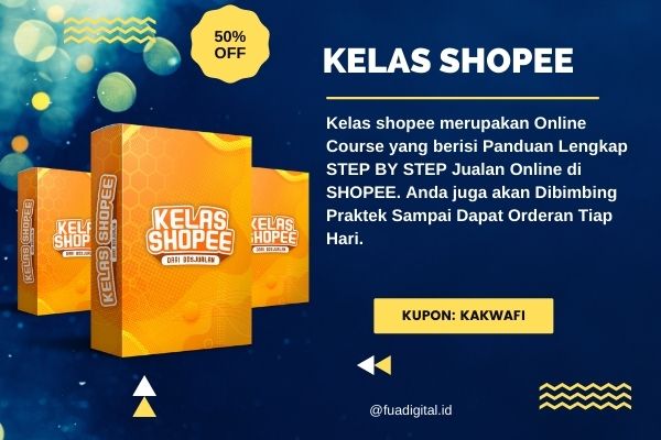 Kelas Shopee - Fuadigital