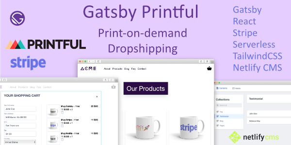 Gatsby Printful Netlify CMS - Fullstack Rocket Gatsby Printful Netlify CMS - Fullstack Rocket