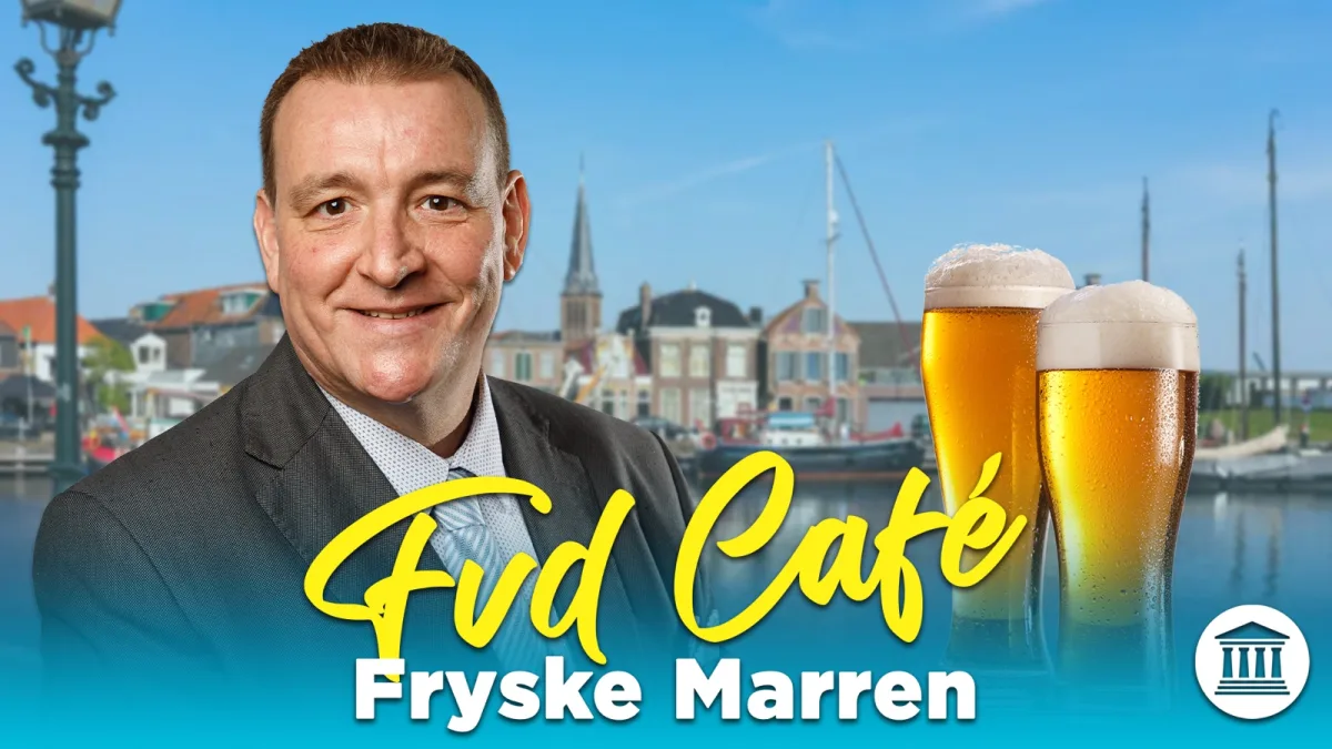 FVD Café Fryske Marren - Forum voor Democratie