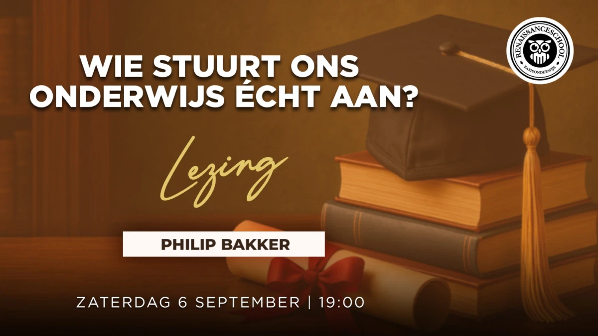 Lezing | Wie stuurt ons onderwijs écht aan? - Forum voor Democratie
