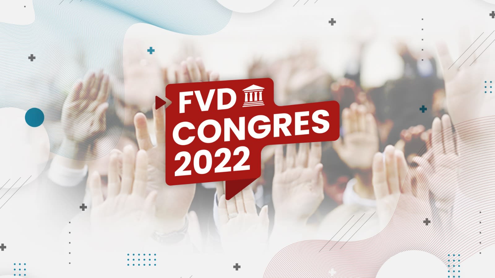 Algemene Ledenvergadering 2022 - Forum voor Democratie