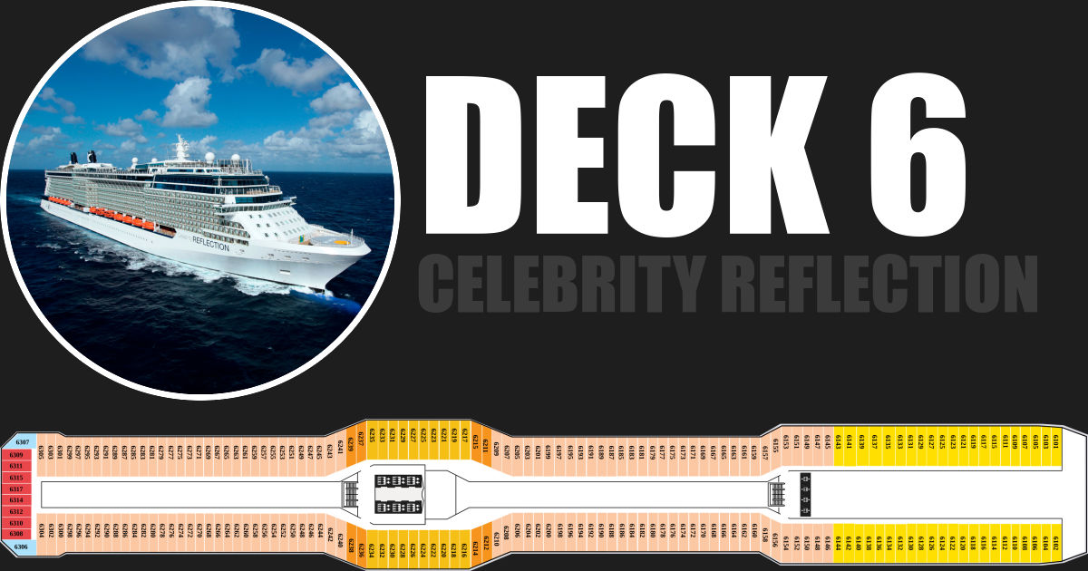 Celebrity Reflection Deck 6 - Cabins & Activities