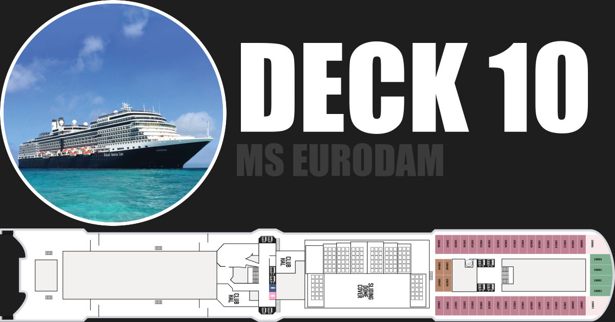 MS Eurodam Deck 10 - Cabins & Activities