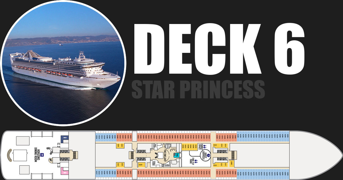 Star Princess Deck 6 - Cabins & Activities