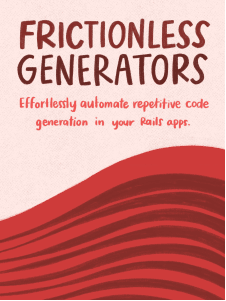 Frictionless Generators