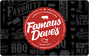 Buy Famous Dave's Gift Cards | GiftCardGranny