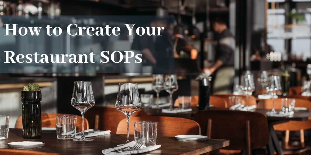 How to Create Your Restaurant Operating Procedures