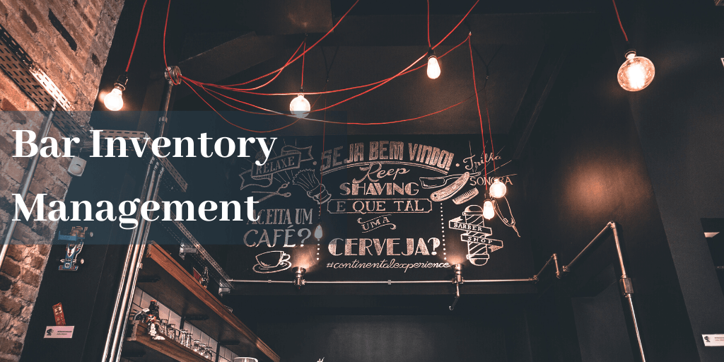 Introducing: Glimpse Inventory for Bars & Restaurants