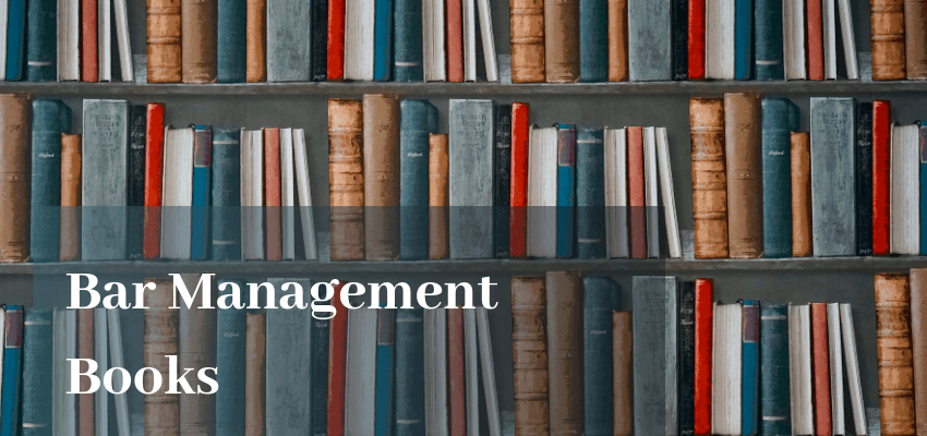 9 Books Every Bar Manager Should Read [+Key Takeaways]