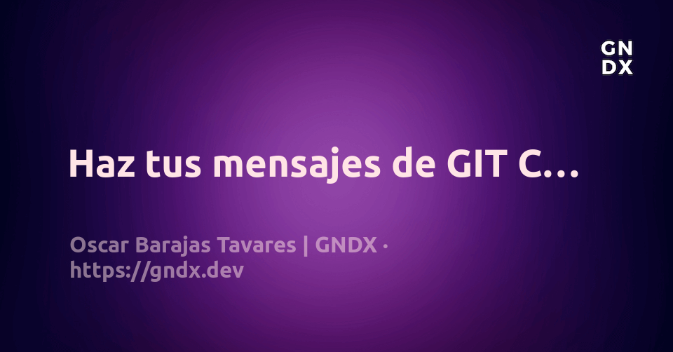 Haz tus mensajes de GIT Commit con GitMoji