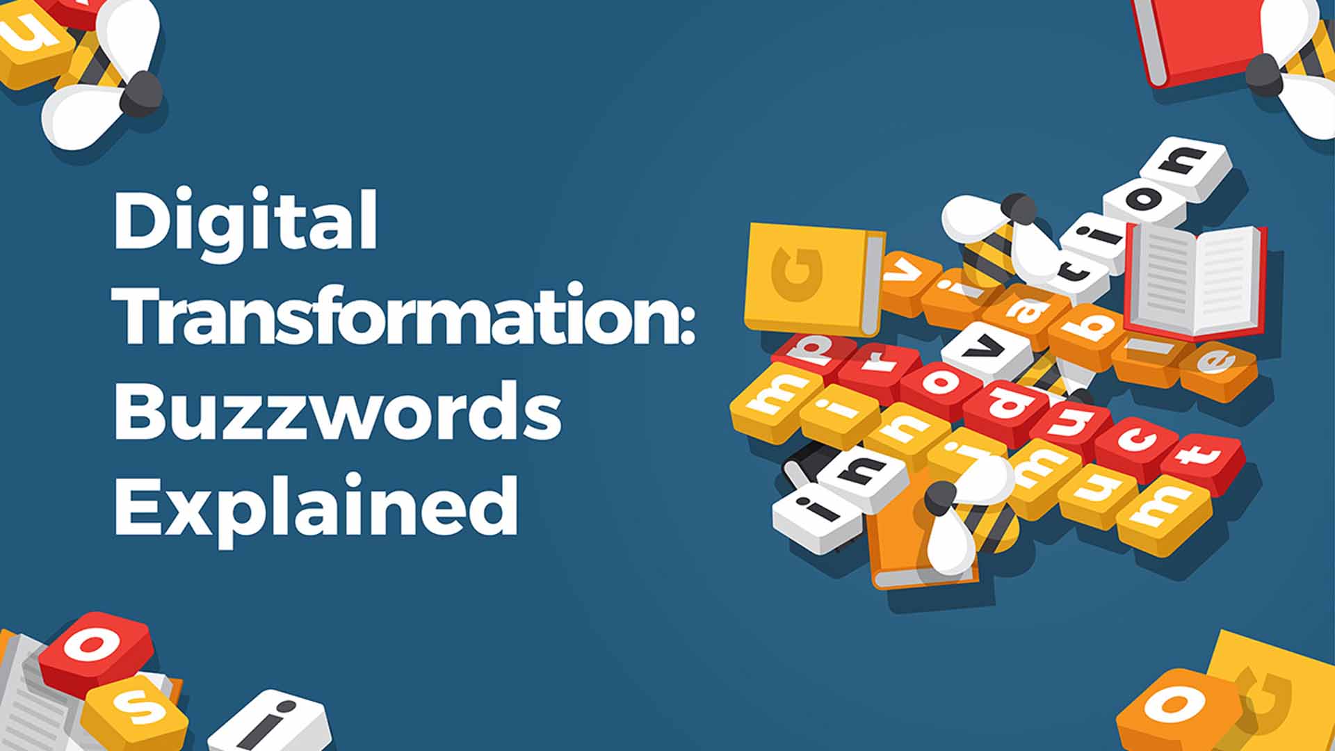 Digital Transformation Buzzwords Explained