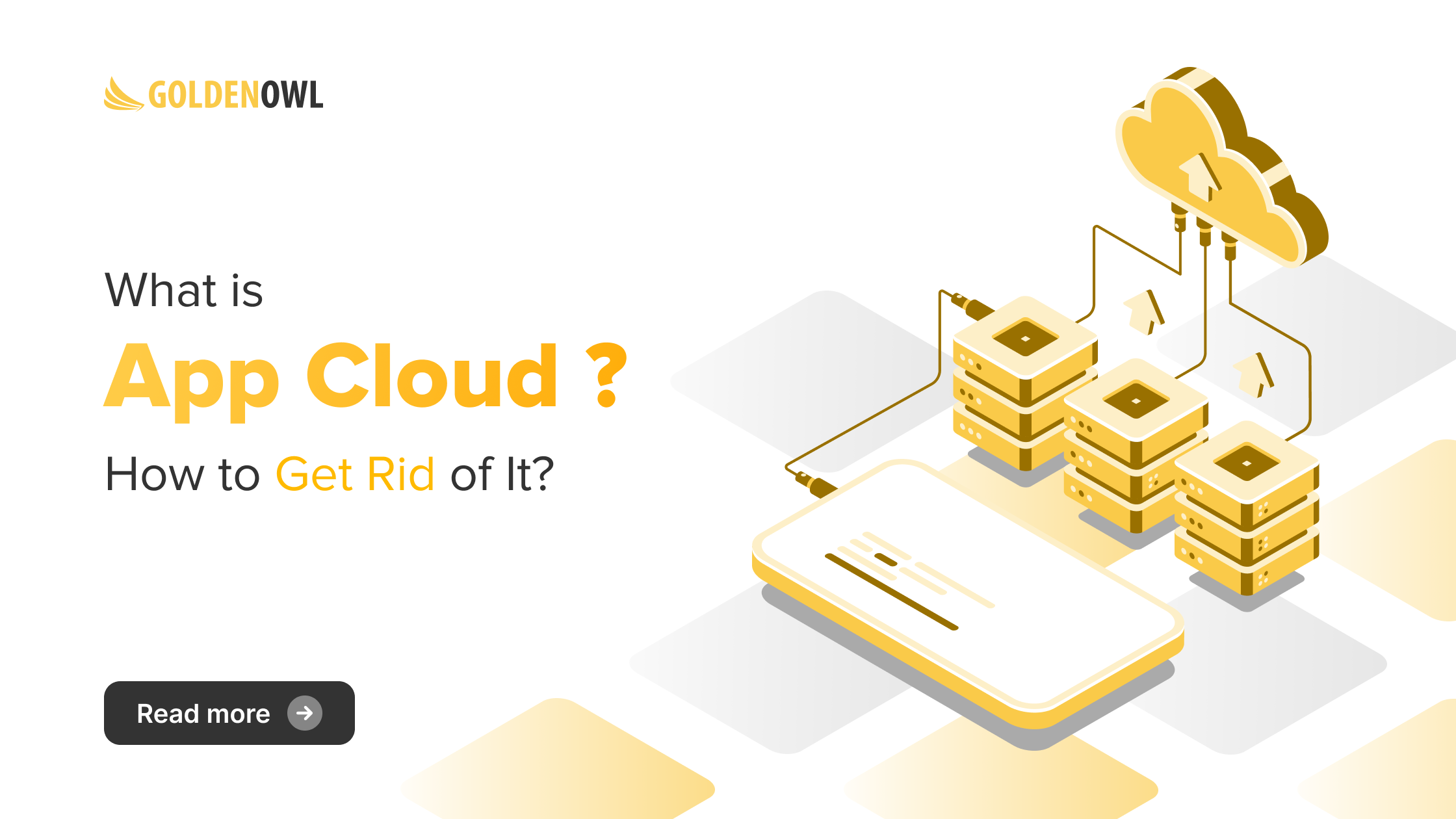 What is App Cloud? How to Get Rid of It? - Golden Owl