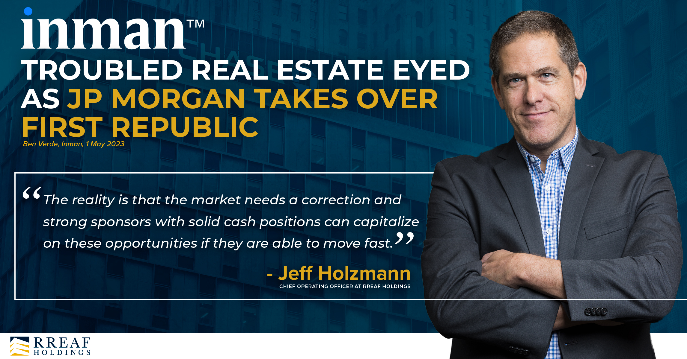 Troubled real estate eyed as JP Morgan takes over First Republic