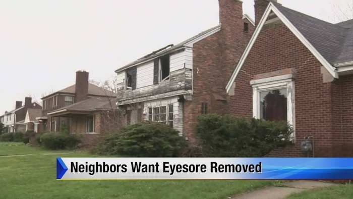 Neighbors want eyesore removed