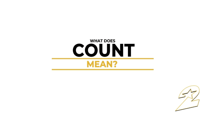 What does count mean?
