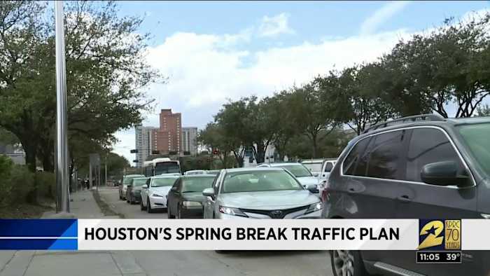 Houstons Spring break traffic plan