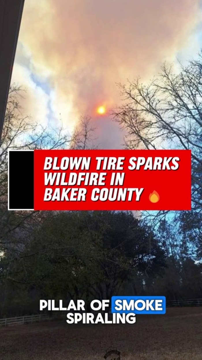 Blown tire believed to spark 120-acre Baker County wildfire amid severe ...