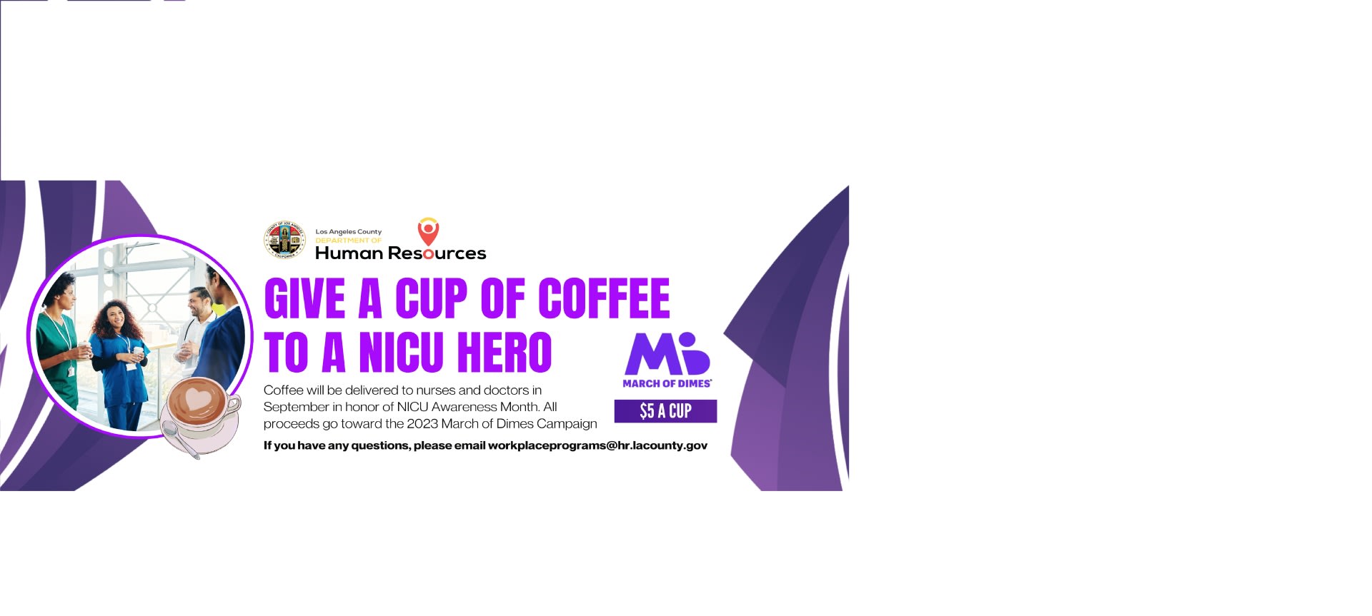2023 LA County Department Give a Cup of Coffee to a NICU Hero!