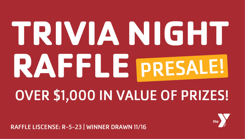 PRESALE: Trivia Night RAFFLE!