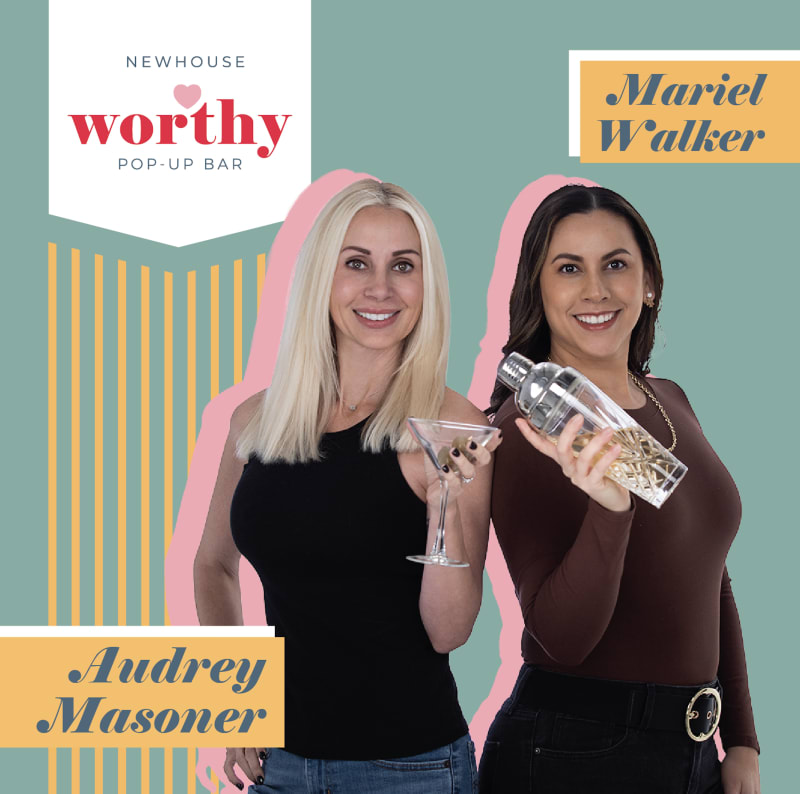 2024 Worthy Pop-Up Bar - Mariel Walker + Audrey Masoner