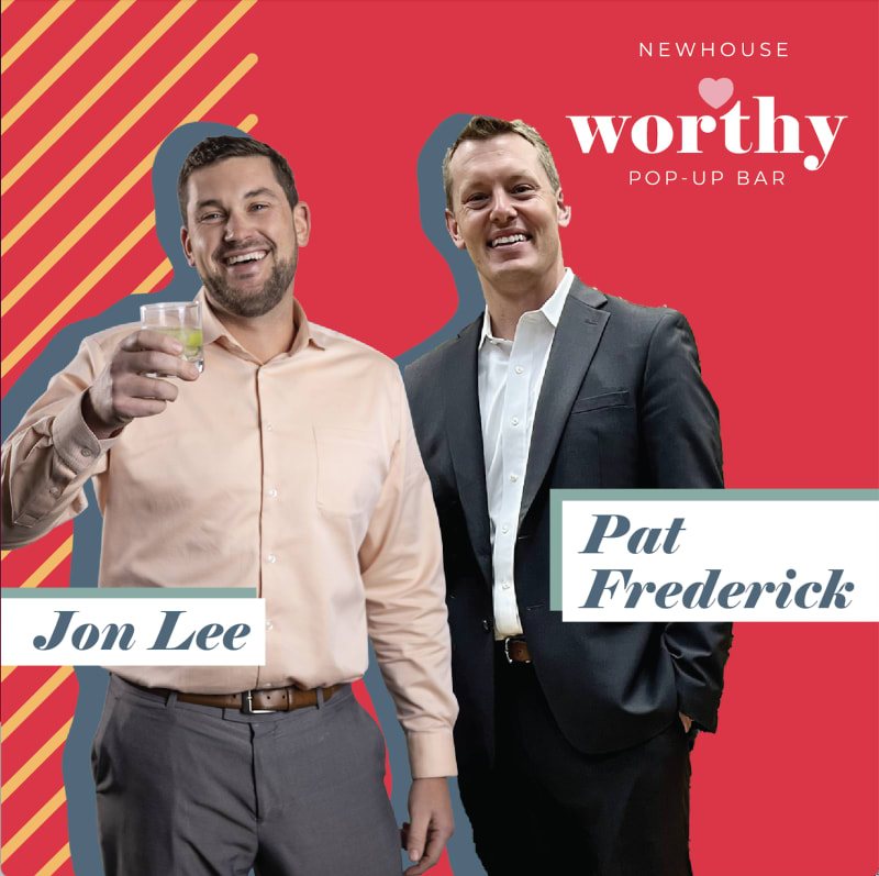2024 Worthy Pop-Up Bar - Pat Frederick + Jon Lee