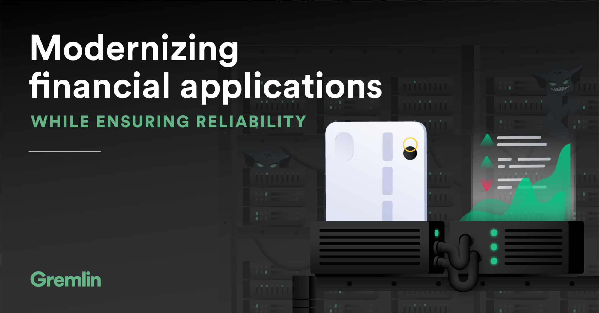 Ensuring reliability when modernizing financial applications