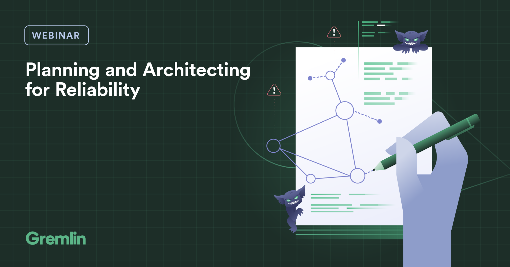 Planning and Architecting for Reliability