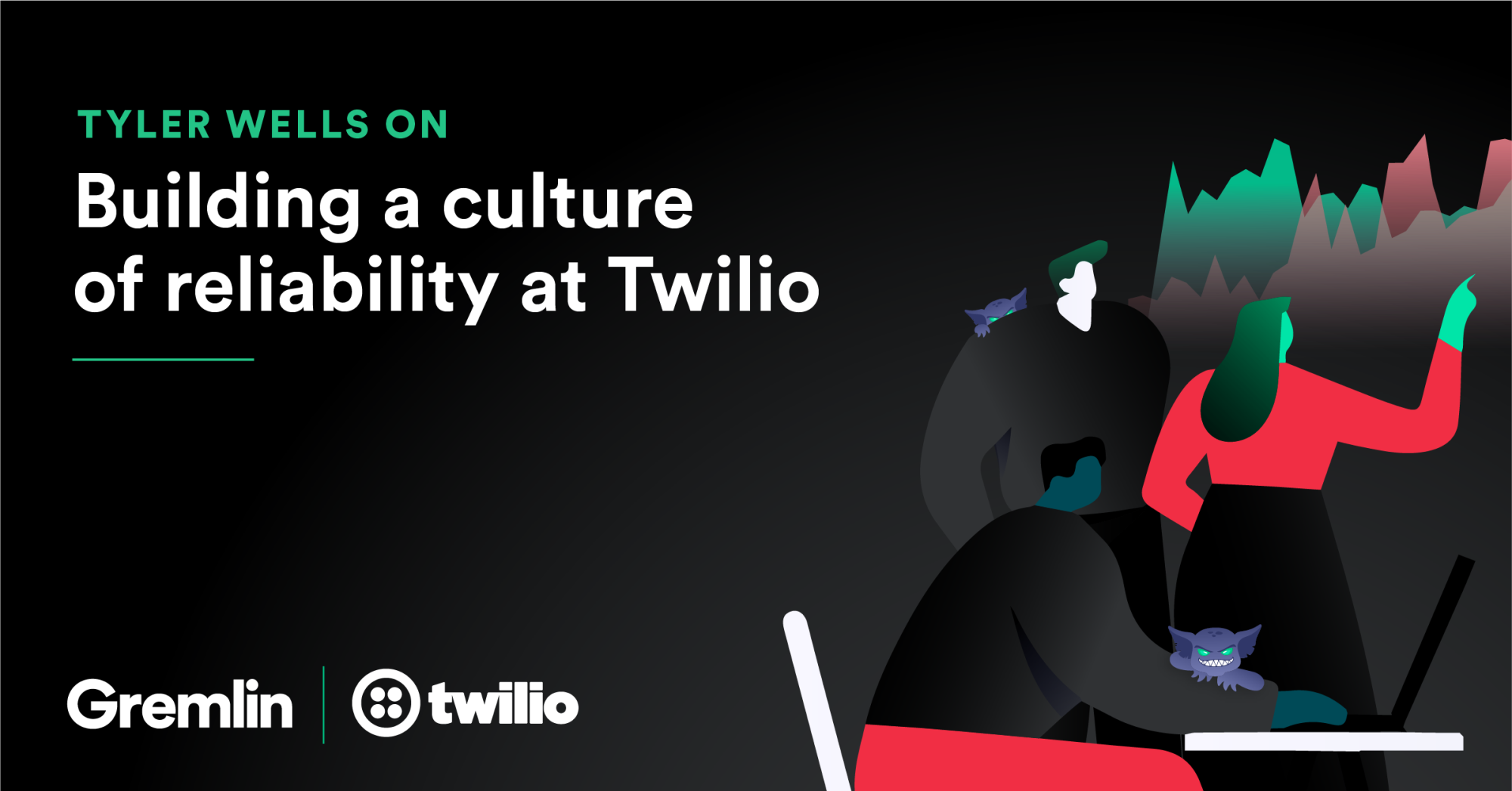 Tyler Wells on building a culture of reliability at Twilio