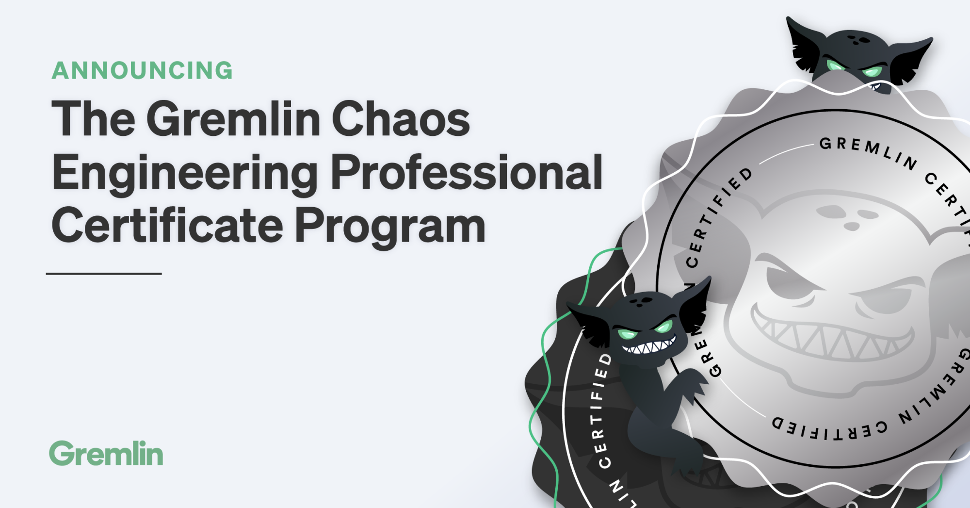 Announcing the Gremlin Chaos Engineering Professional Certificate Program