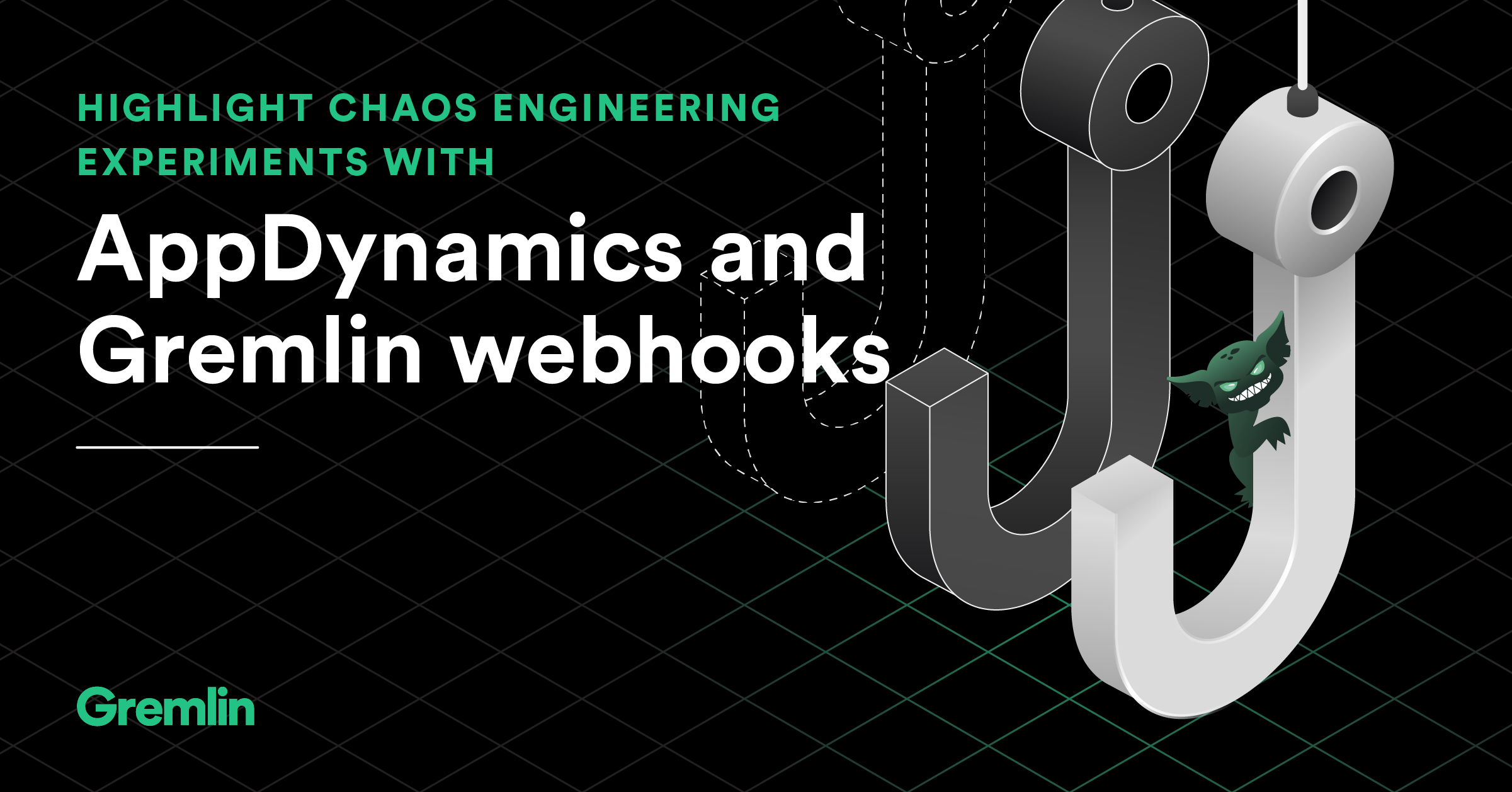 Highlight Chaos Engineering experiments with AppDynamics and Gremlin ...